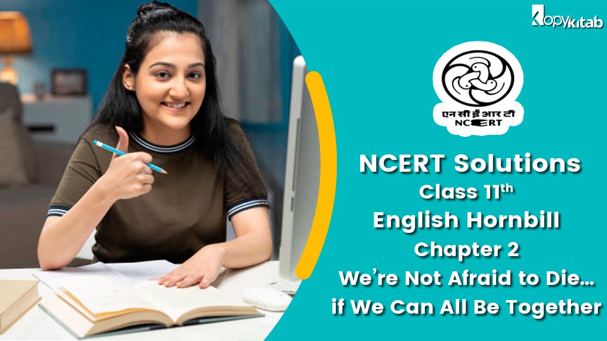NCERT Solutions For Class 11 English Hornbill Chapter 2 Download Free PDF NCERT Solutions For Class 11 English Hornbill Chapter 2 Download Free PDF