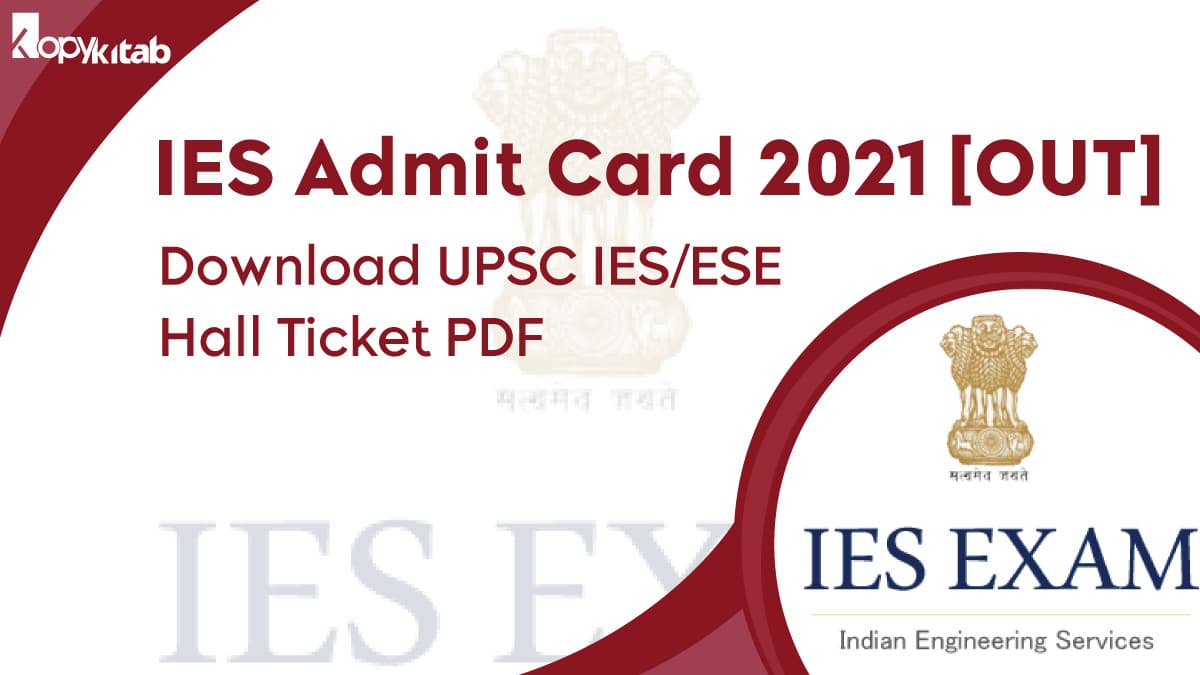 IES Admit Card 2021 [OUT] | Download UPSC IES/ESE Hall Ticket PDF